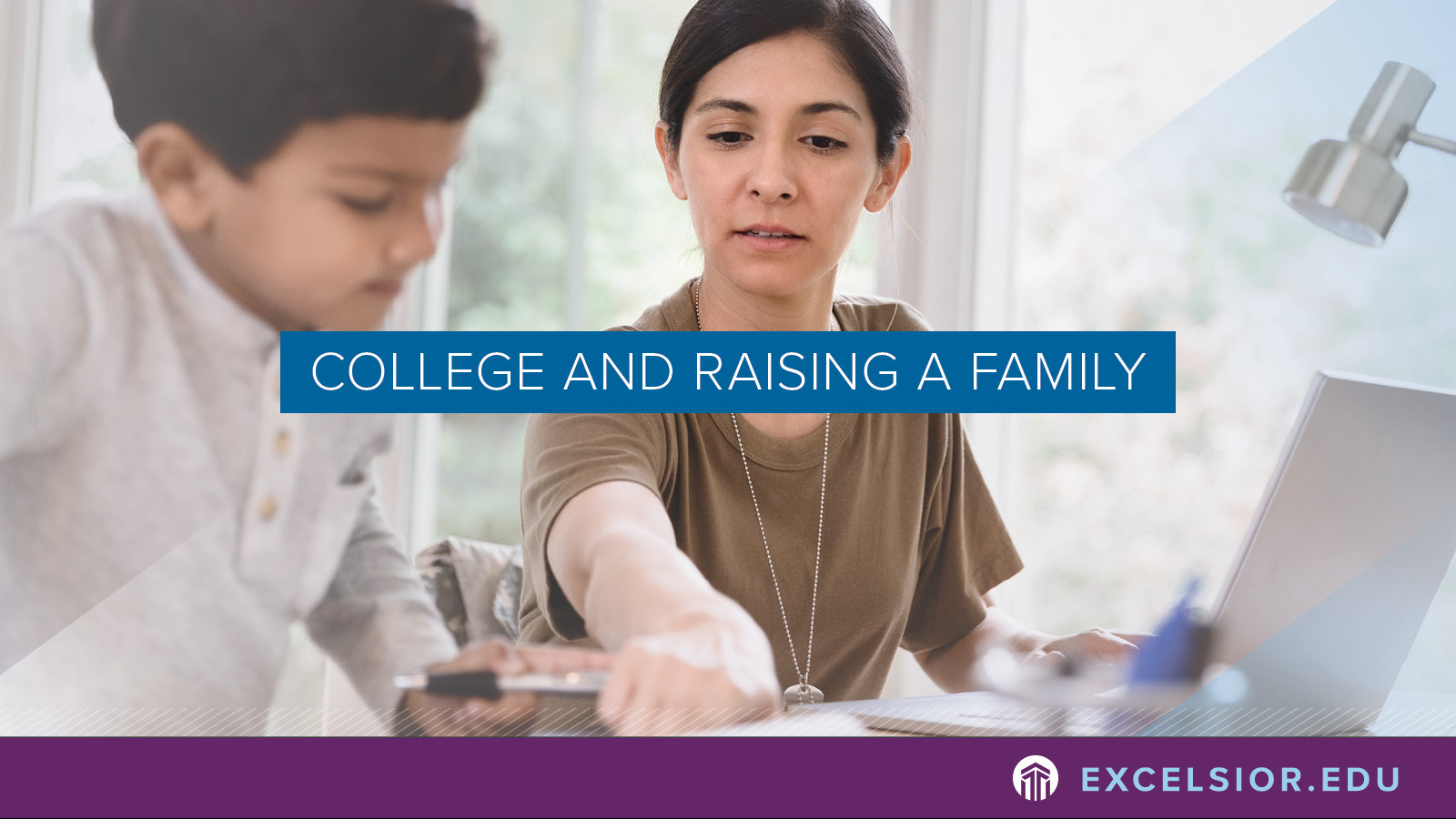 Going Back to School While Raising a Family - Excelsior University